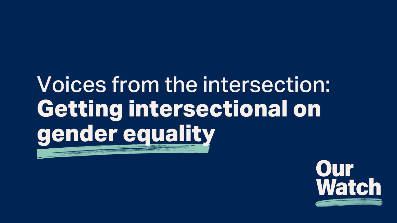 Voices from the intersection: Getting intersectional on gender equality ...