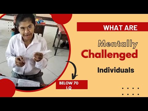What are mentally challenged individuals? criteria and diagnosis# ...