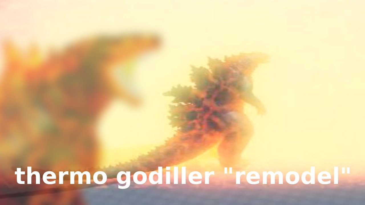 The Third Thermo Godzilla Remodel - YouTube