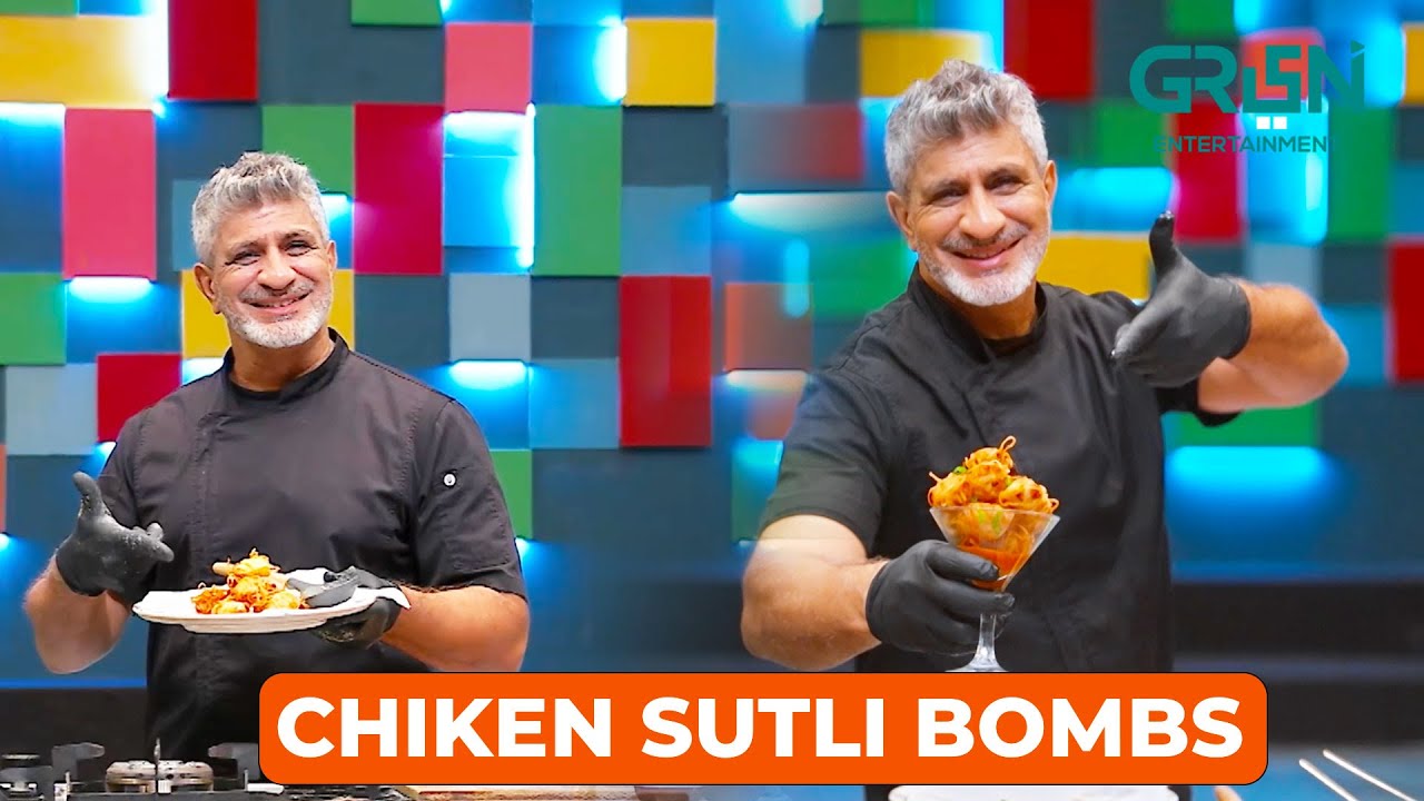 Chicken Sutli Bombs Recipe | Chef Sadaat Special | Comedy Kitchen ...