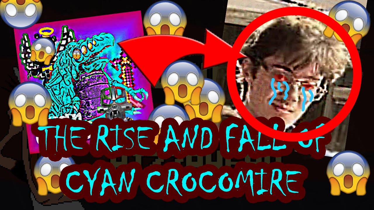 The Rise and Fall of Cyan Crocomire - YouTube
