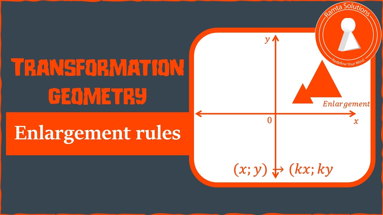 Enlargement rules | Transformation geometry - YouTube