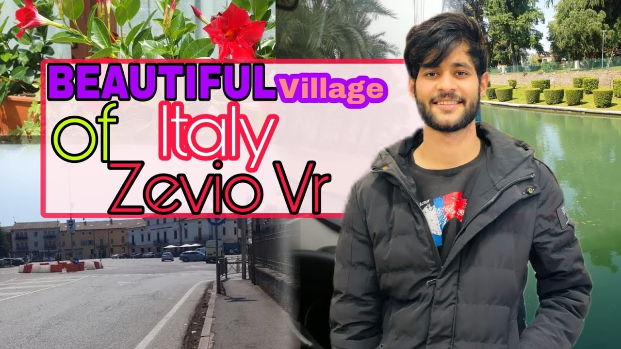 Beautiful village of Italy Zevio Verona ️|Mani| ️ - YouTube