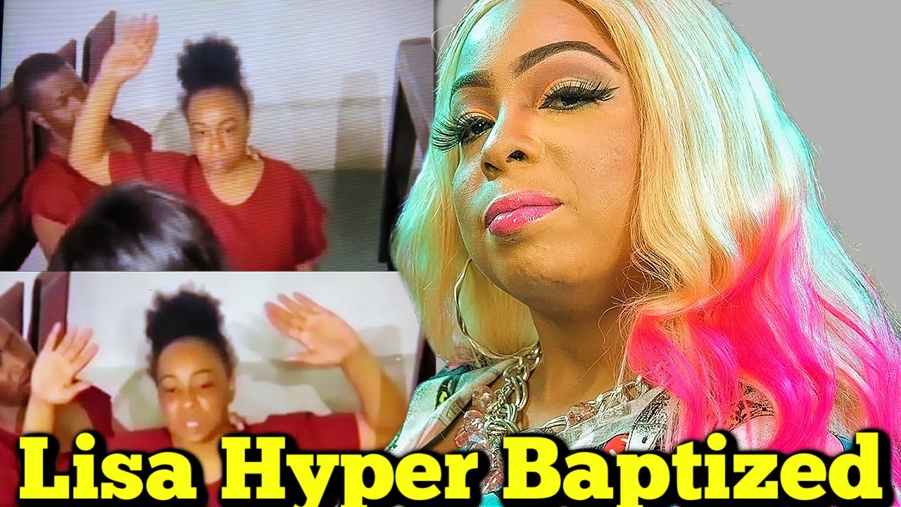 Dancehall Icon Lisa Hyper BAPTIZED Says She Had to Do it - YouTube
