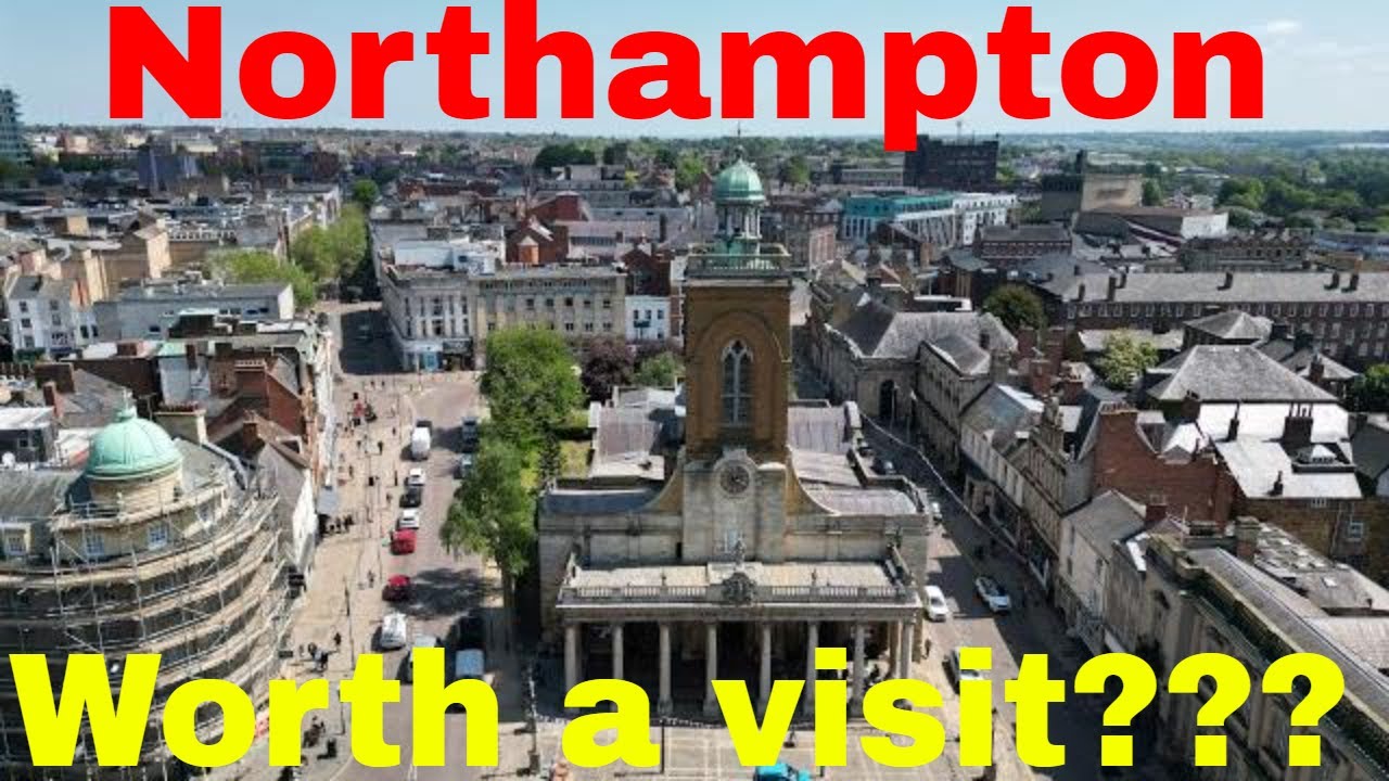 Northampton Worth a visit? Virtual Walking Tour in 4K - YouTube