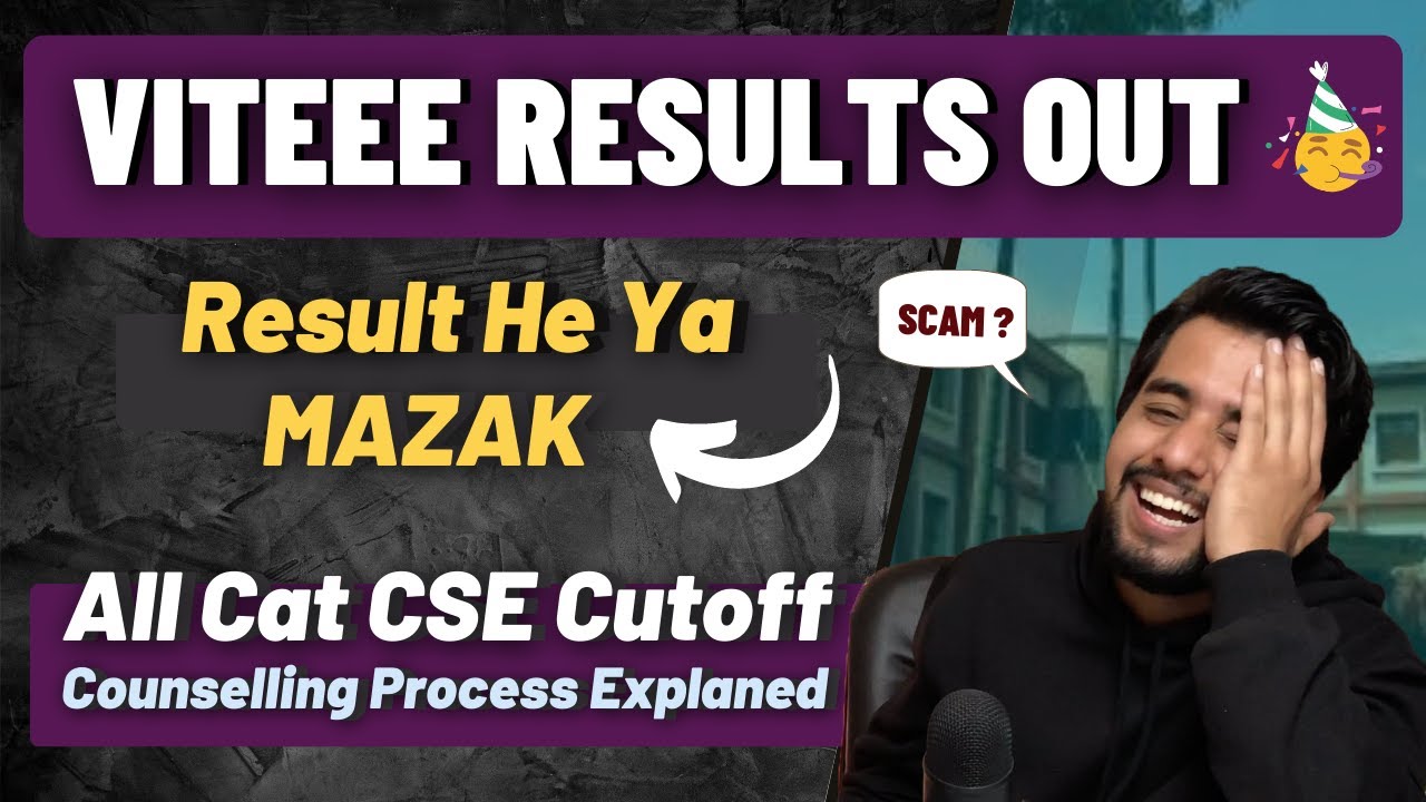 VIT Results out 🥳 | All Cat CSE Cutoff | VITEEE Counselling Process ...