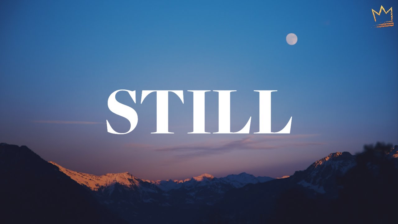 Still | Hillsong Worship | Instrumental Soaking Worship | Deep Prayer ...