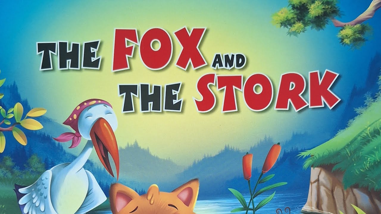 Fox and The Stork Story for Kids - YouTube