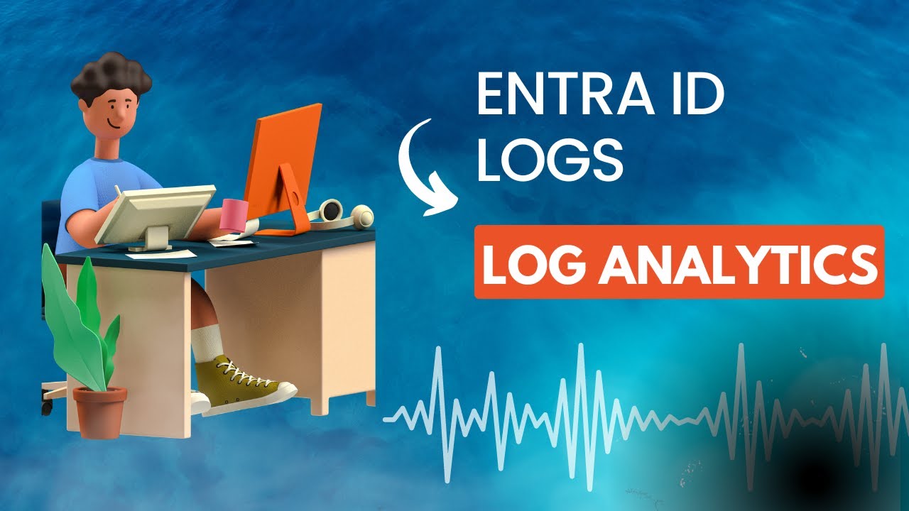 Can you afford not to have Entra ID Logs? - YouTube