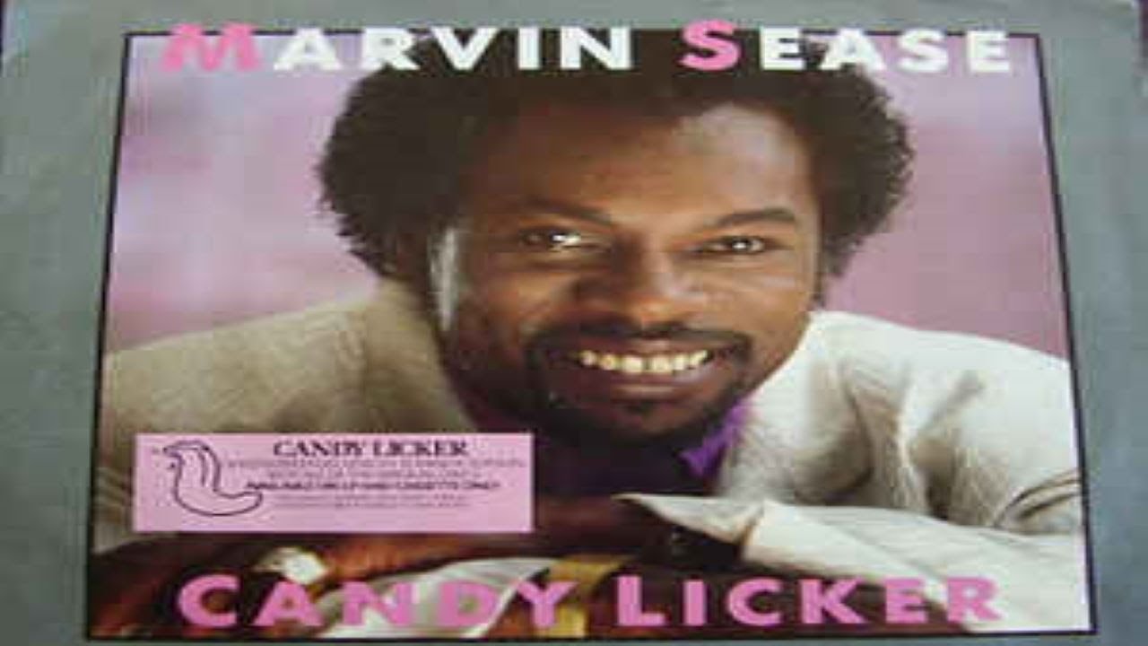 Marvin Sease, Candy licker girl - YouTube