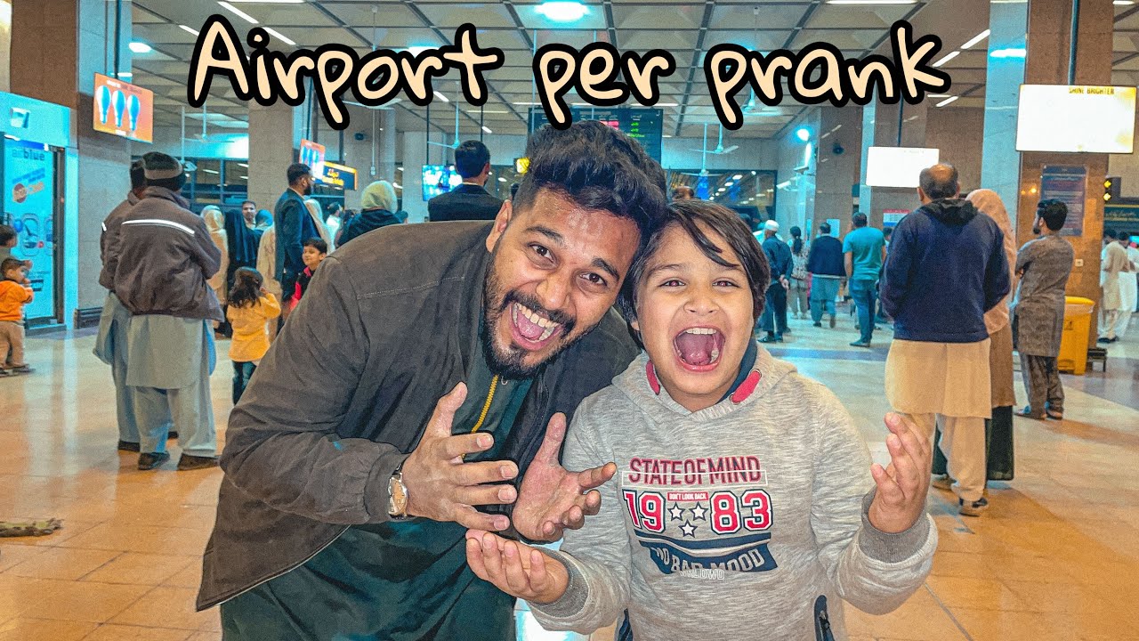 Airport per prank krdia 😂 | Syed Ibad | The Fun Fin | Life Series ...