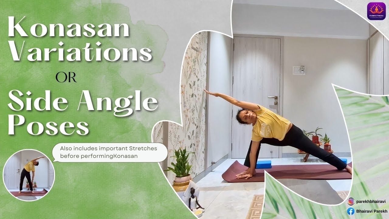 Konasana Variations: Strength & Flexibility Flow! 🧘‍♂️| Bhairavi Parekh ...