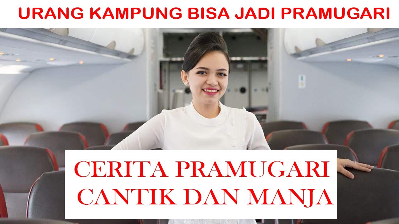 cerita PRAMUGARI CANTIK di dalam PESAWAT - YouTube