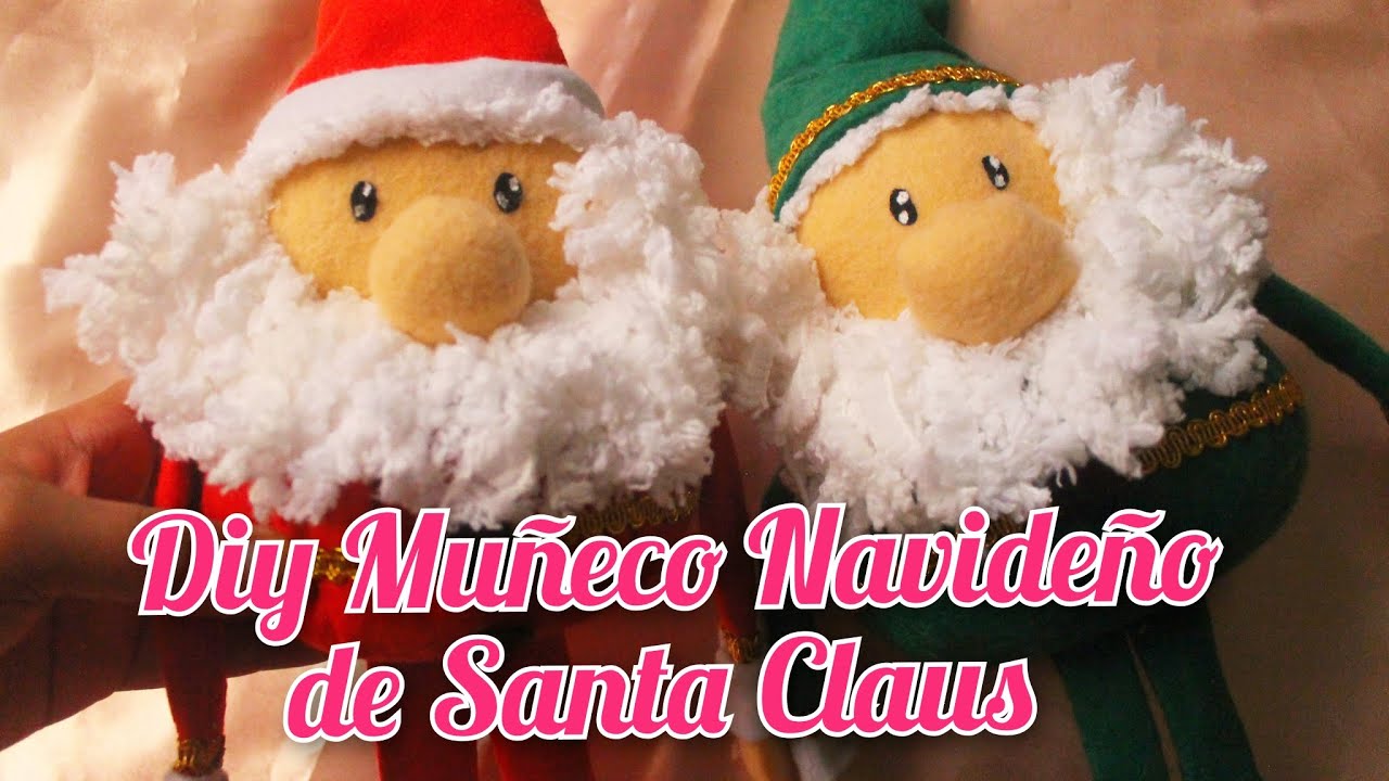 Diy Muñeco Navideño de Santa Claus|Manualidades Navideñas Fáciles de ...