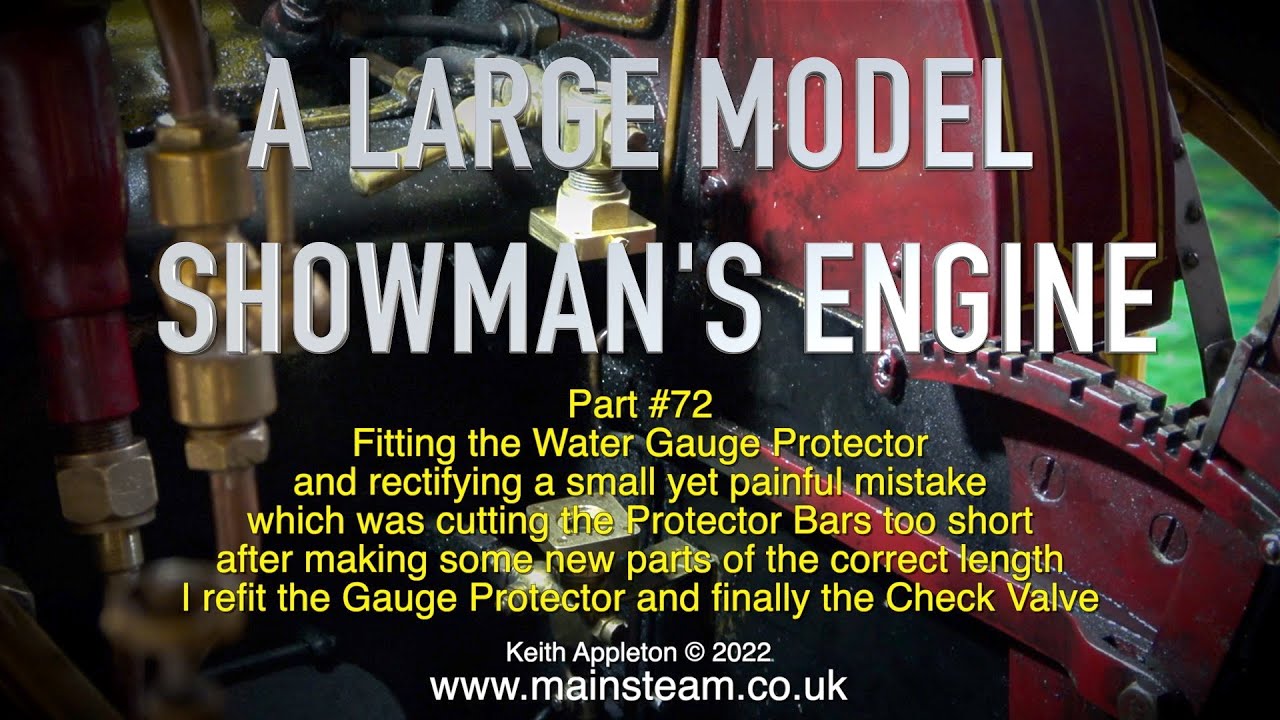 A LARGE MODEL SHOWMAN'S ENGINE - PART #72 - YouTube