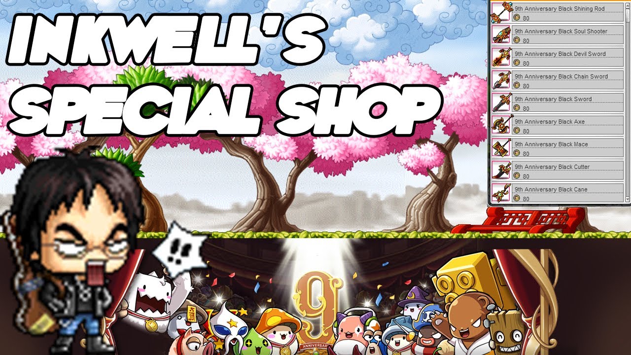 MAPLESTORY 9TH ANNIVERSARY SHOWCASE - INKWELL'S SPECIAL SHOP - YouTube