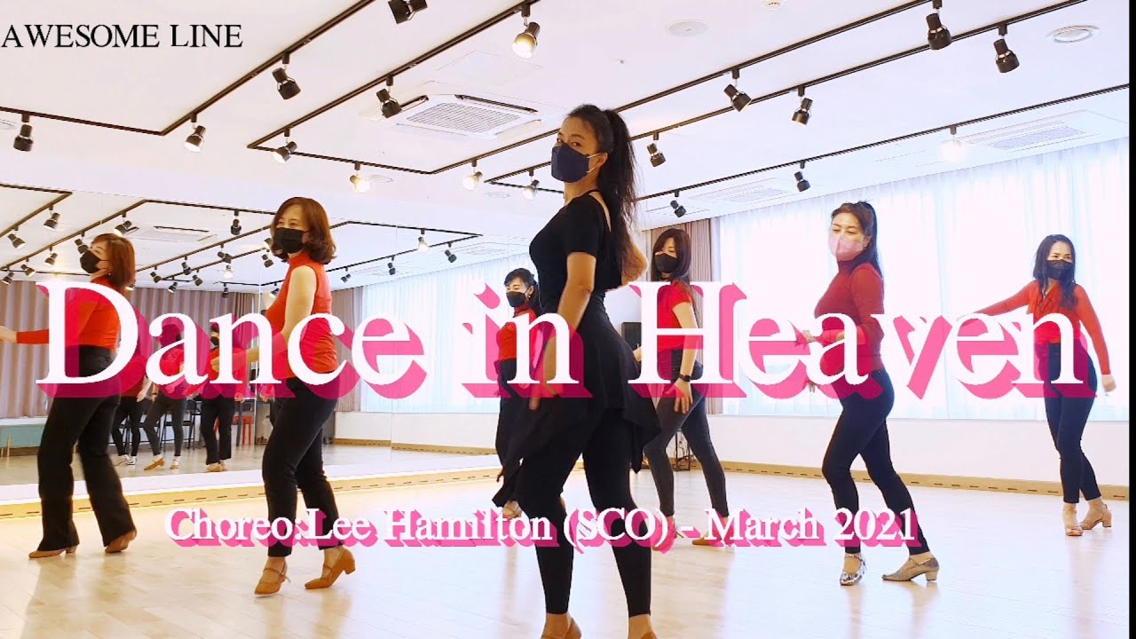 Dance In Heaven Line Dance Demo/댄스 인 해븐/어드밴스 웨코/Lee Hamilton/Heaven ...