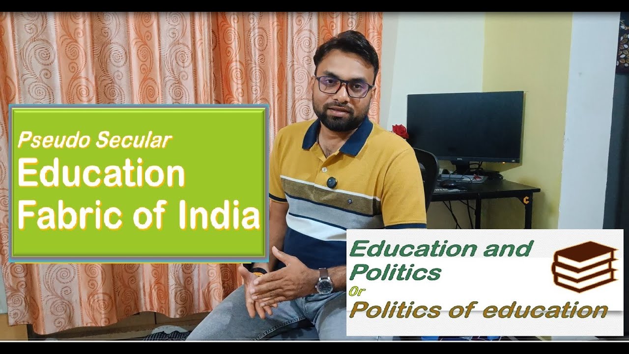 Pseudo Secular Education Fabric of India | Indian Education System | # ...