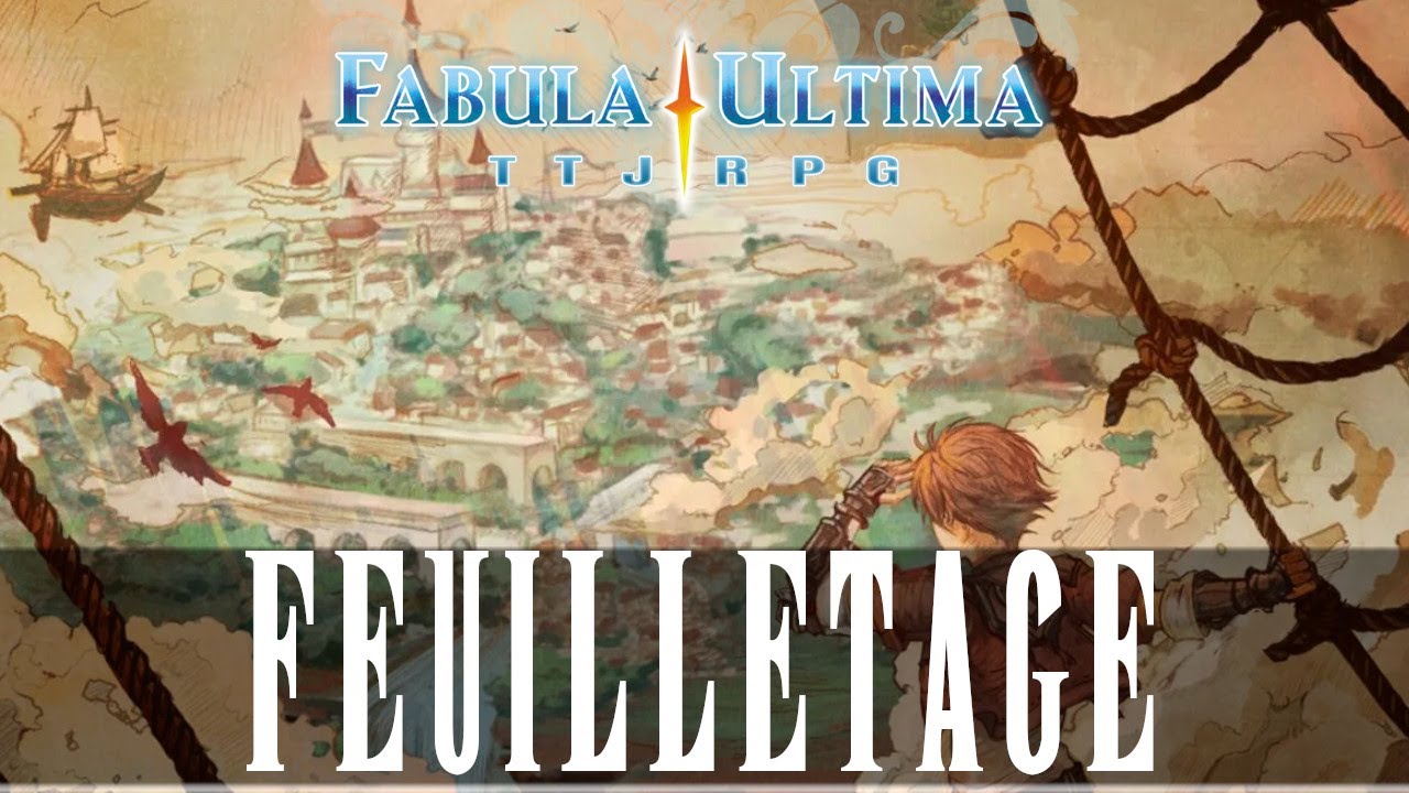 Feuilletage : Fabula Ultima, la version collecteur du jeu de rôle des ...