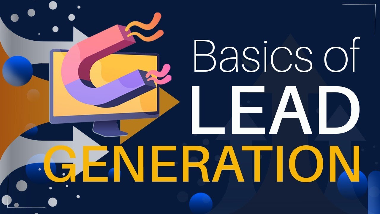 Basics of Lead Generation | Lead Generation Course 2022 - YouTube