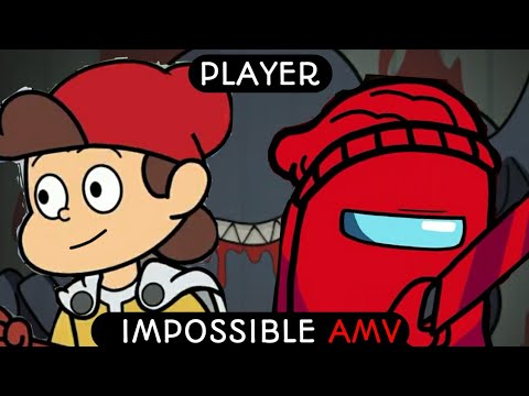 GameToons Player[AMV] Impossible - YouTube