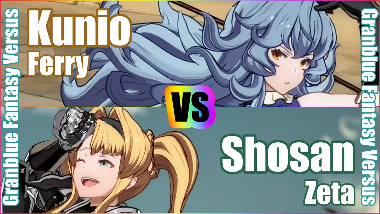 [GBVS] (4K) Granblue Fantasy Versus Rank match Kunio (Ferry) vs Shosan ...