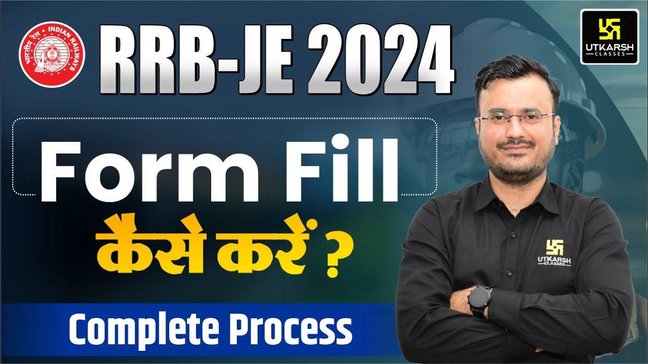 RRB JE Form Fill Up 2024 | RRB JE Form 2024 Form Kaise Bhare | RRB JE ...