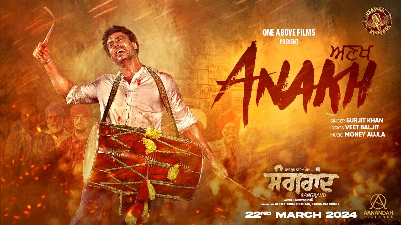 Anakh: Sangrand | Gavie Chahal | Sharan Kaur | Surjit Khan | Veet ...