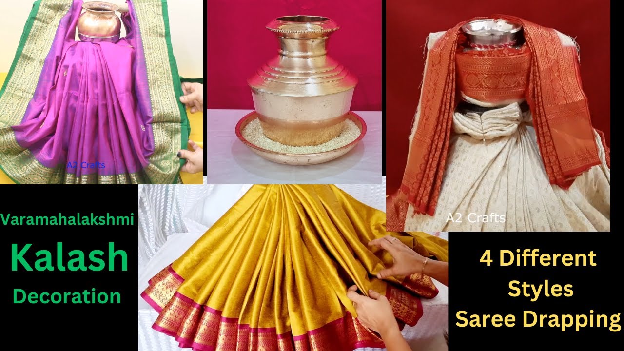 Quick and Easy 4 Different Styles of Saree Drapping to Varamahalakshmi ...