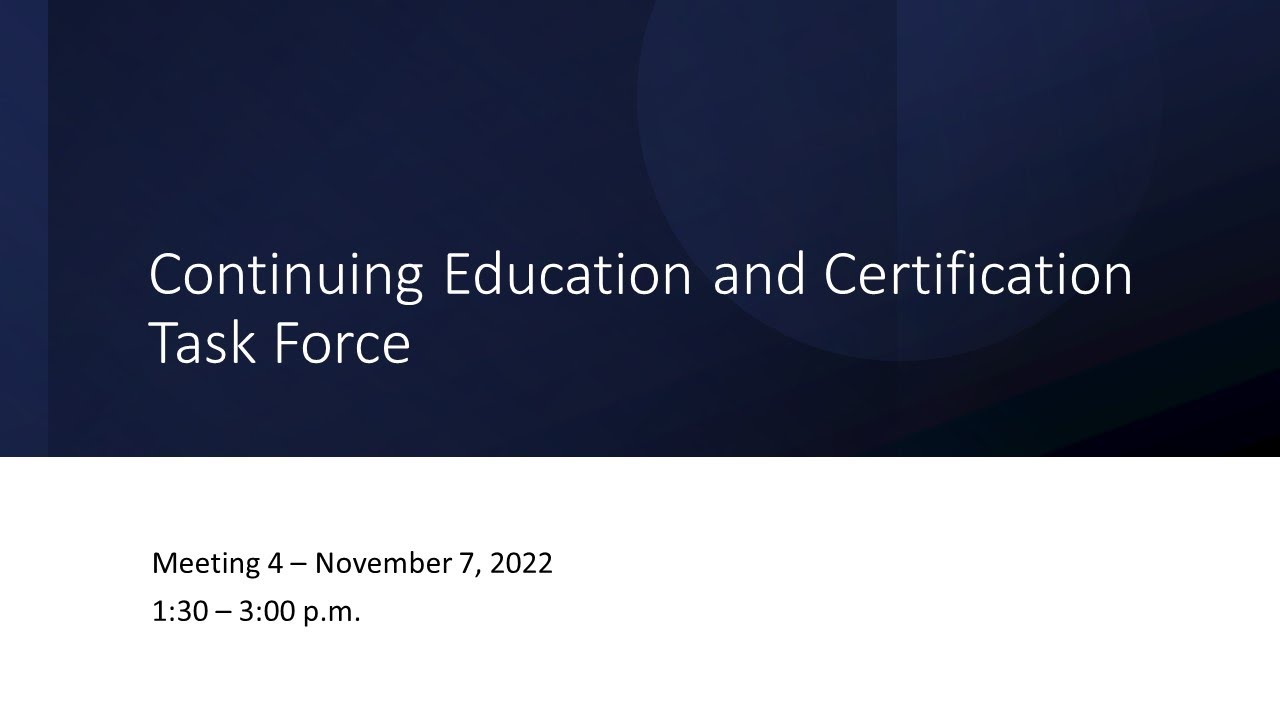 MSL Continuing Education and Certification Task Force: Meeting 3 - YouTube