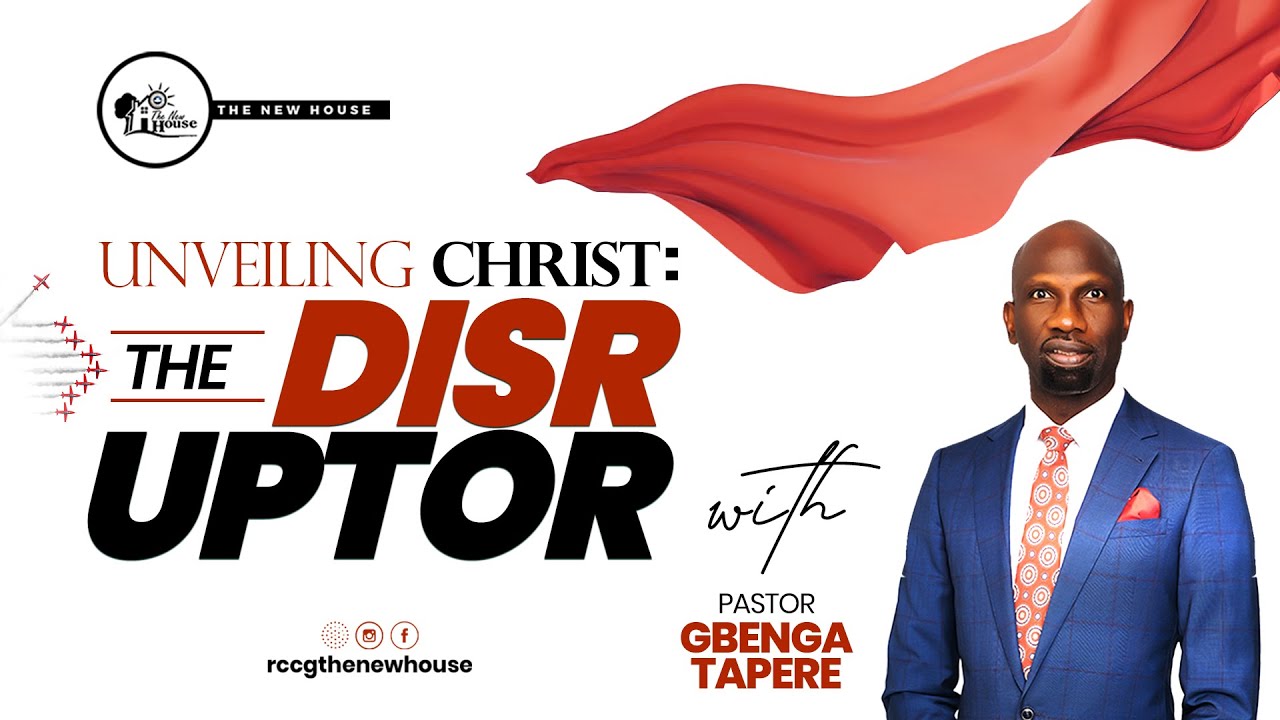 Unveiling Christ: The Disruptor - YouTube