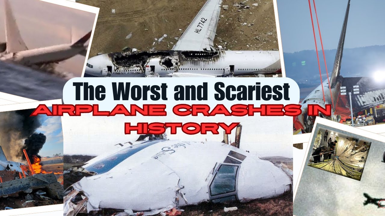 The Worst and Scariest Airplane Crashes in History - YouTube