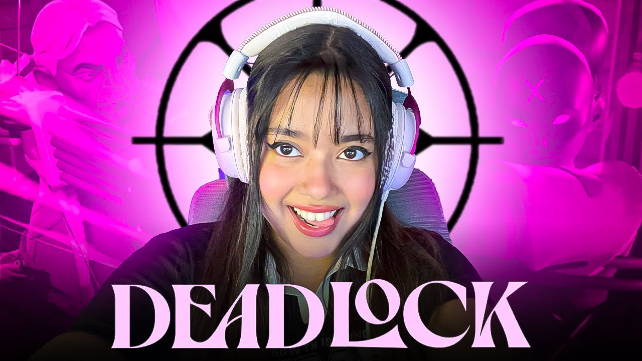 🔴LIVE | GIRL GAMER PLAYS DEADLOCK ️ - YouTube