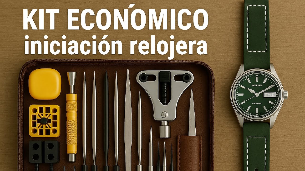 Kit económico relojero para empezar - YouTube