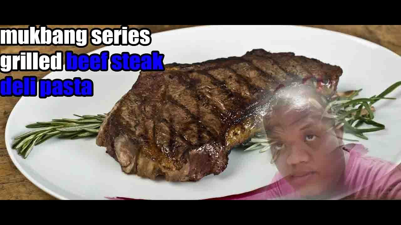 Mukbang Steak Deli Pasta - Mukbang Series - YouTube