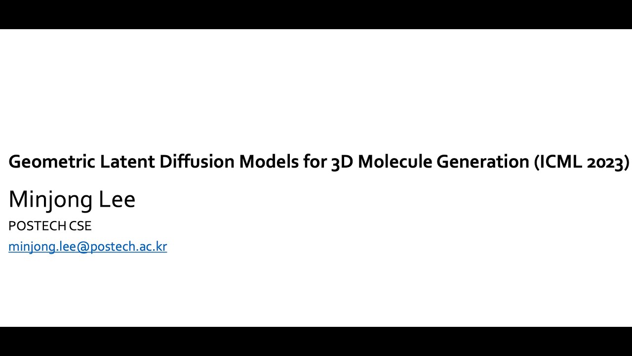 230616 [Geometric Latent Diffusion Models for 3D Molecule Generation] - YouTube