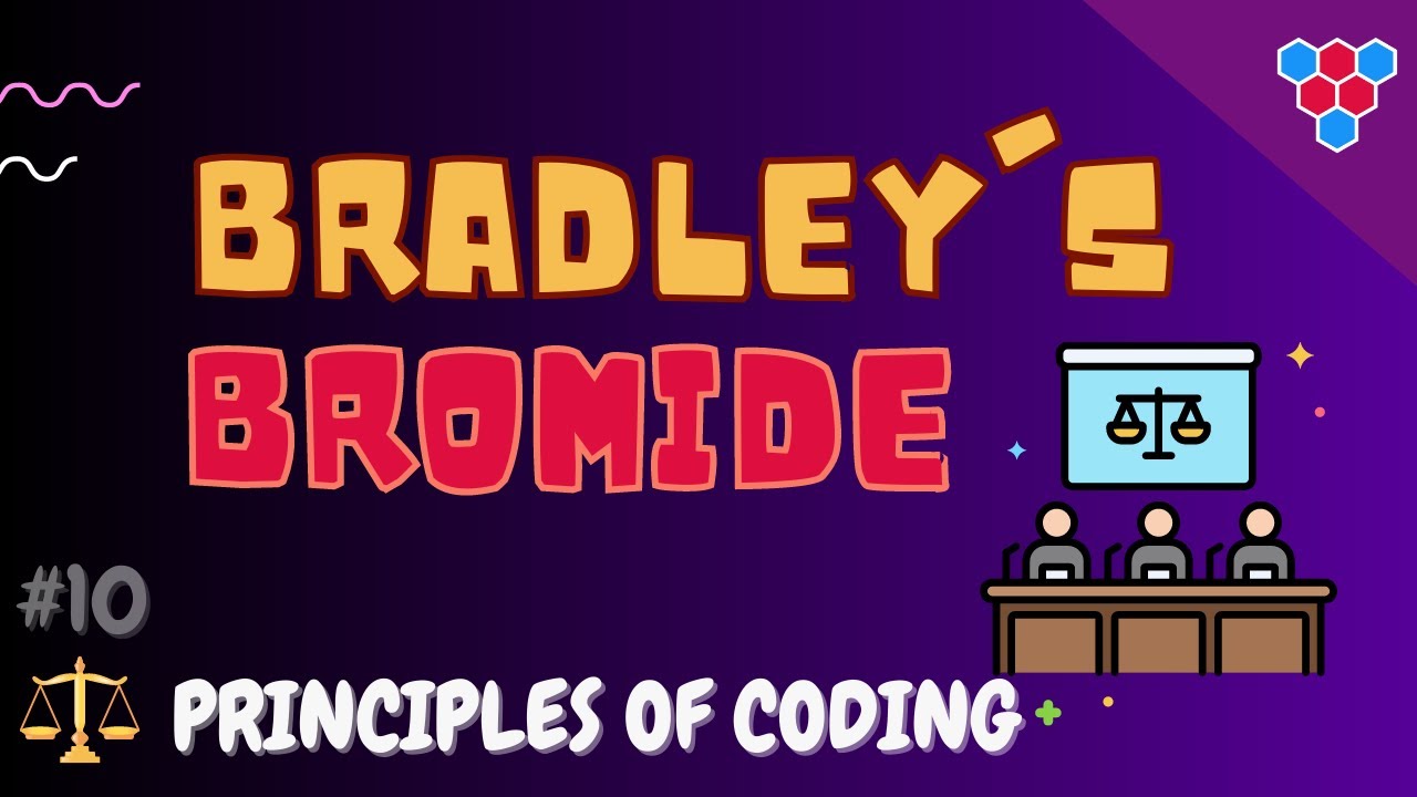 Bradley’s Bromide …. Principles of Coding - YouTube