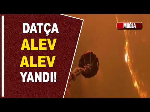 DATÇA ALEV ALEV YANDI!