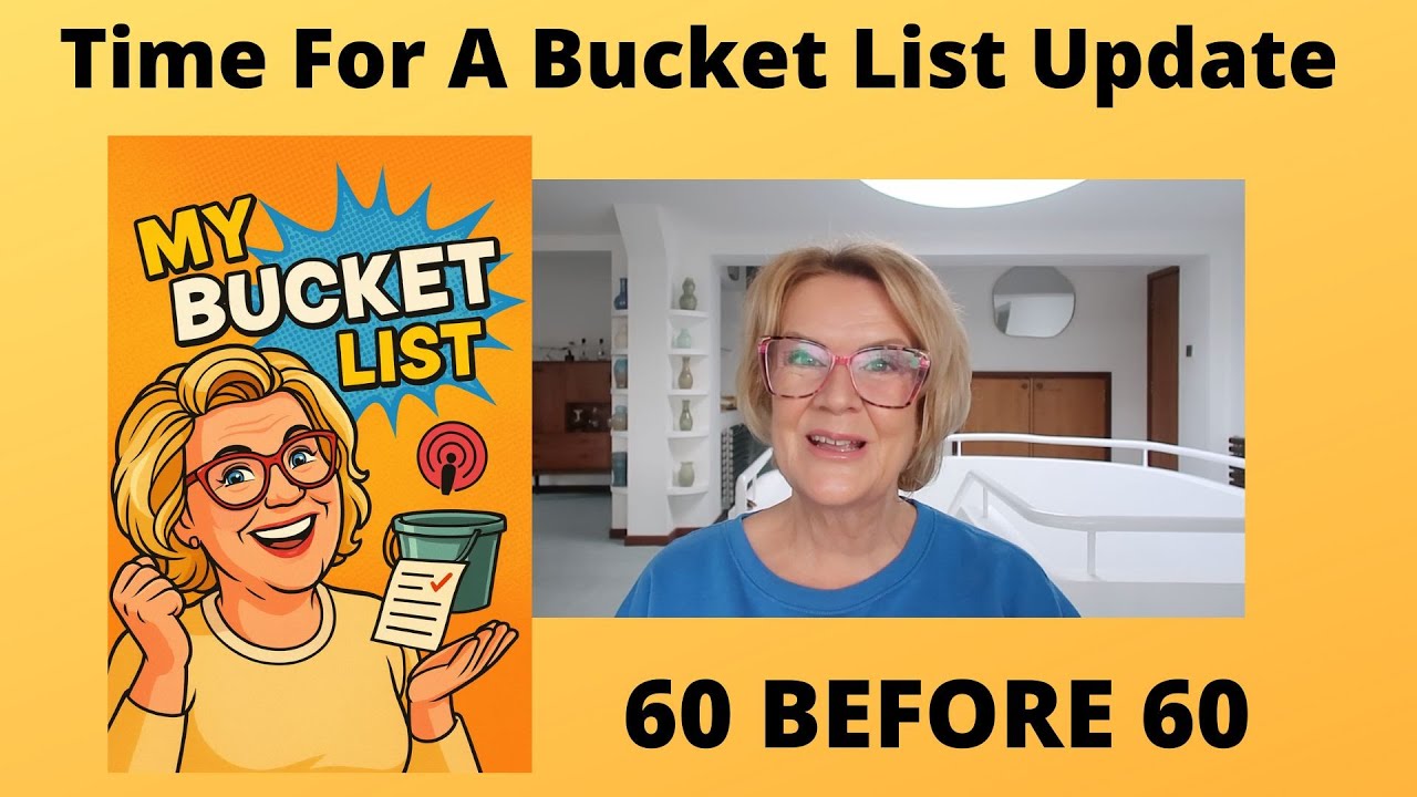 60 Before 60 - November Bucket List Update - YouTube