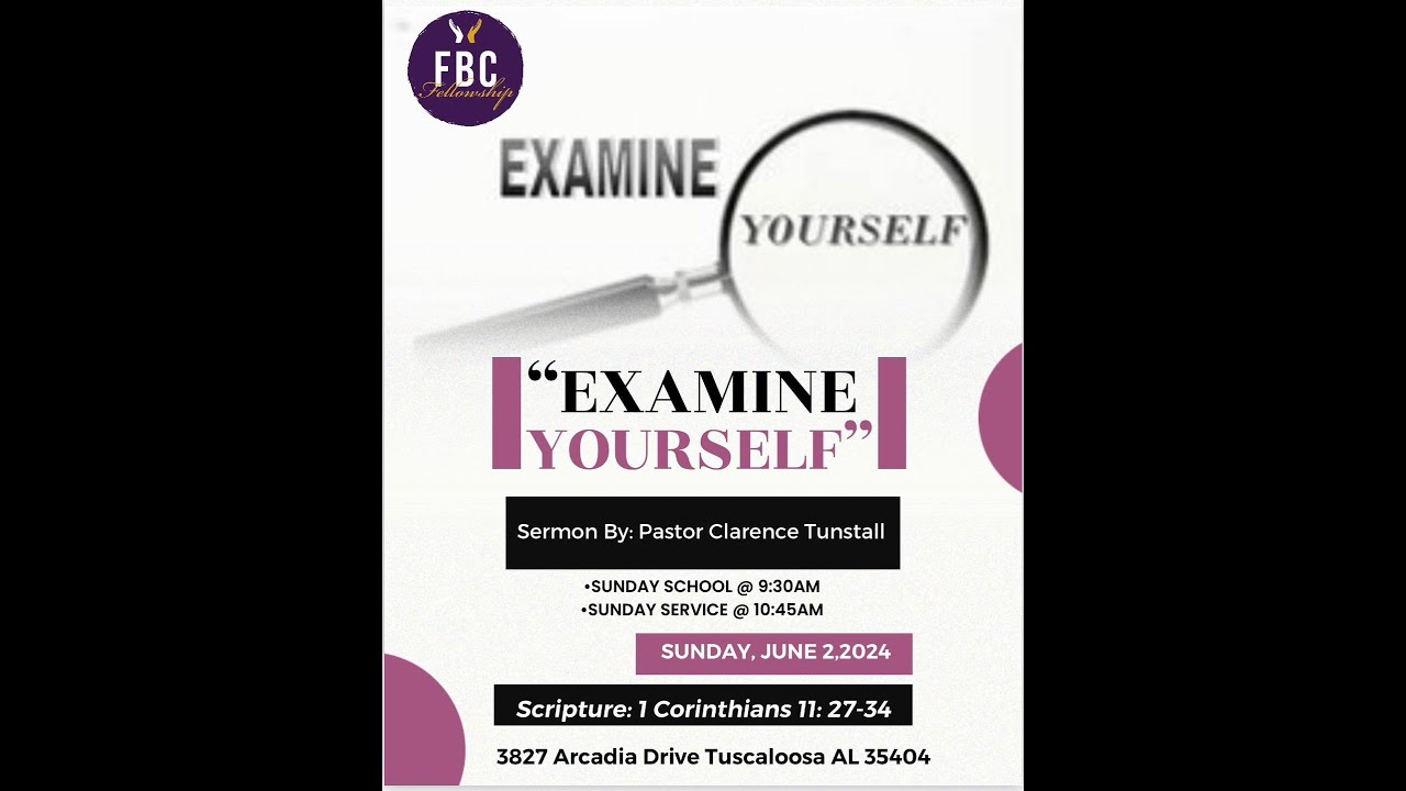 Examine Yourself - June 2, 2024 - YouTube