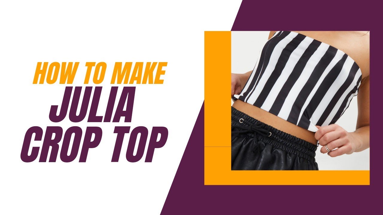 Julia crop top cutting and stitching tutorial bustier pattern || Corset ...