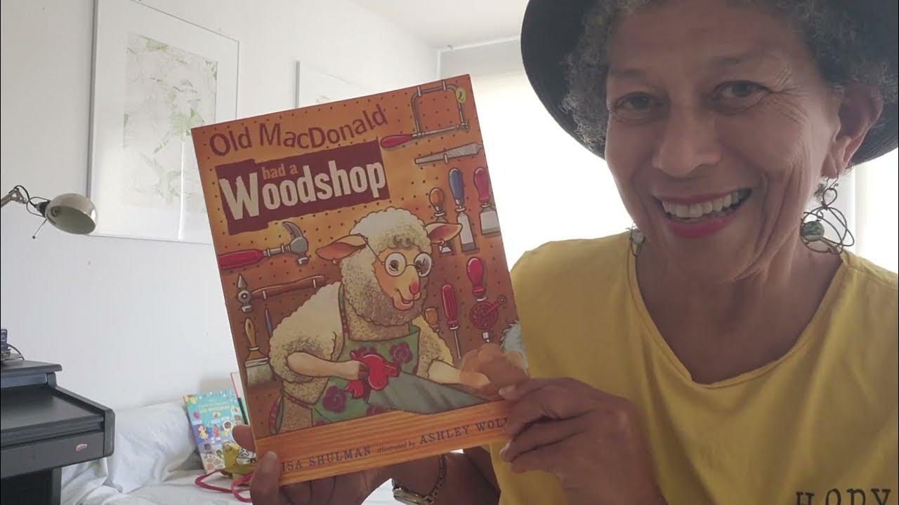 My grandson recommends - Old MacDonald had a Woodshop - YouTube