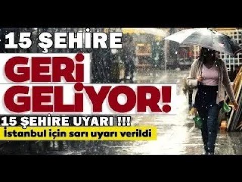 SON DAKİKA Meteoroloji hava durumu 15 Şehire Şidderli yağış uyarısı geldi! Çok kuvvetli olacak