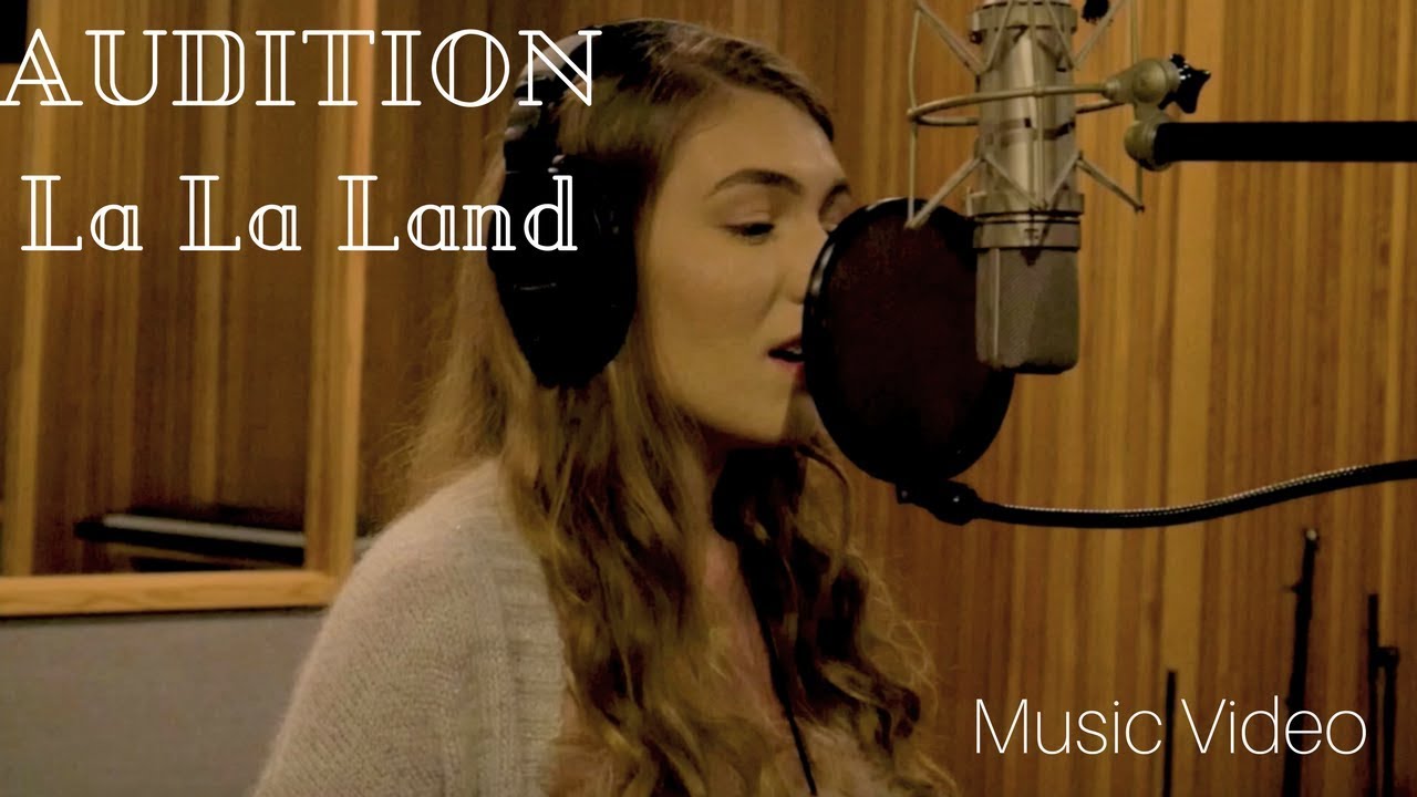Audition- LA LA LAND Official Music Video | Miranda Grace Massey - YouTube
