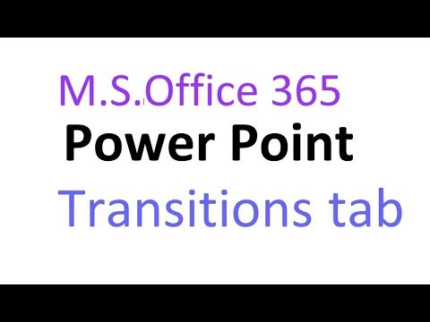 Ms Powerpoint 365 Transitions Tab | Preview | Transitions To This Slide ...