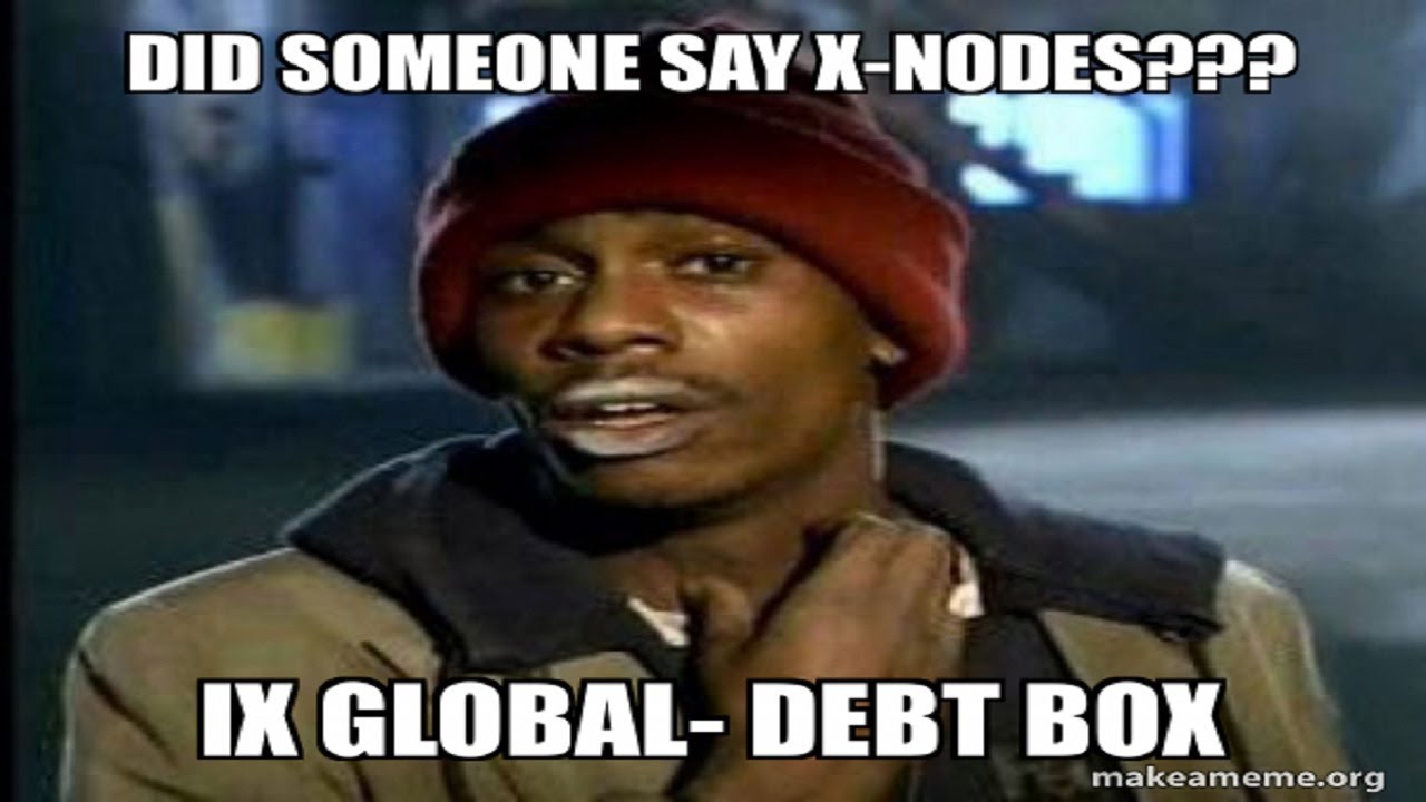 IX Global Debt Box X Nodes Earn Passive Rewards With No Max% Cap!!! HOT!!!!! DAY 11!!! - YouTube