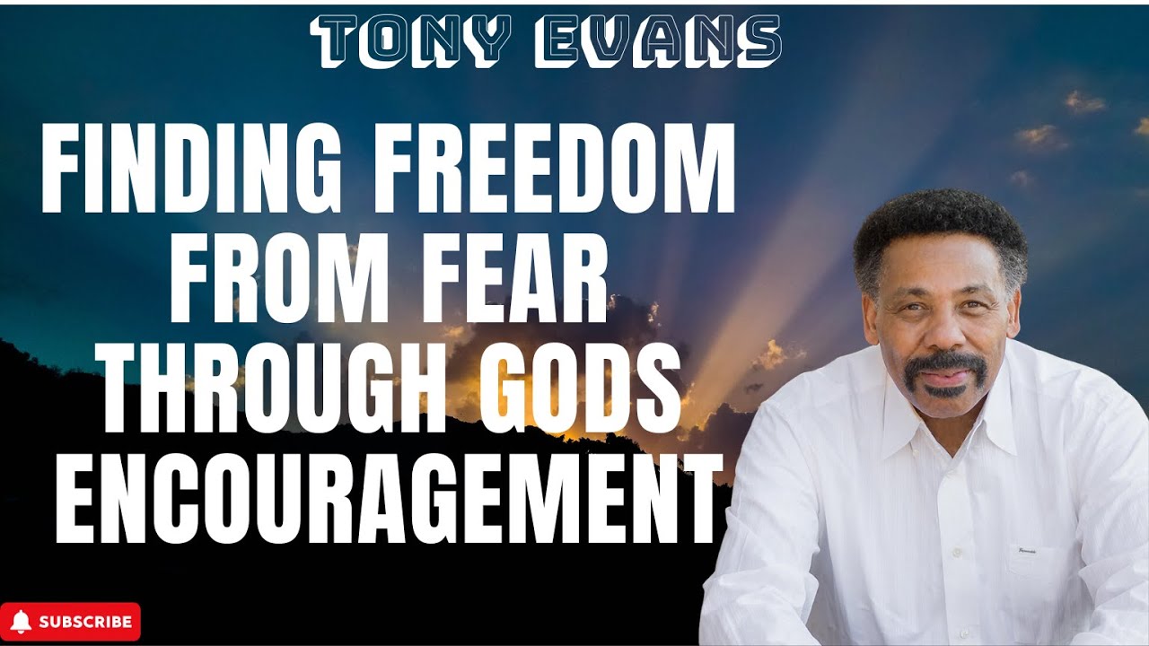 Supreme Being - Finding Freedom from Fear Through Gods Encouragement ...