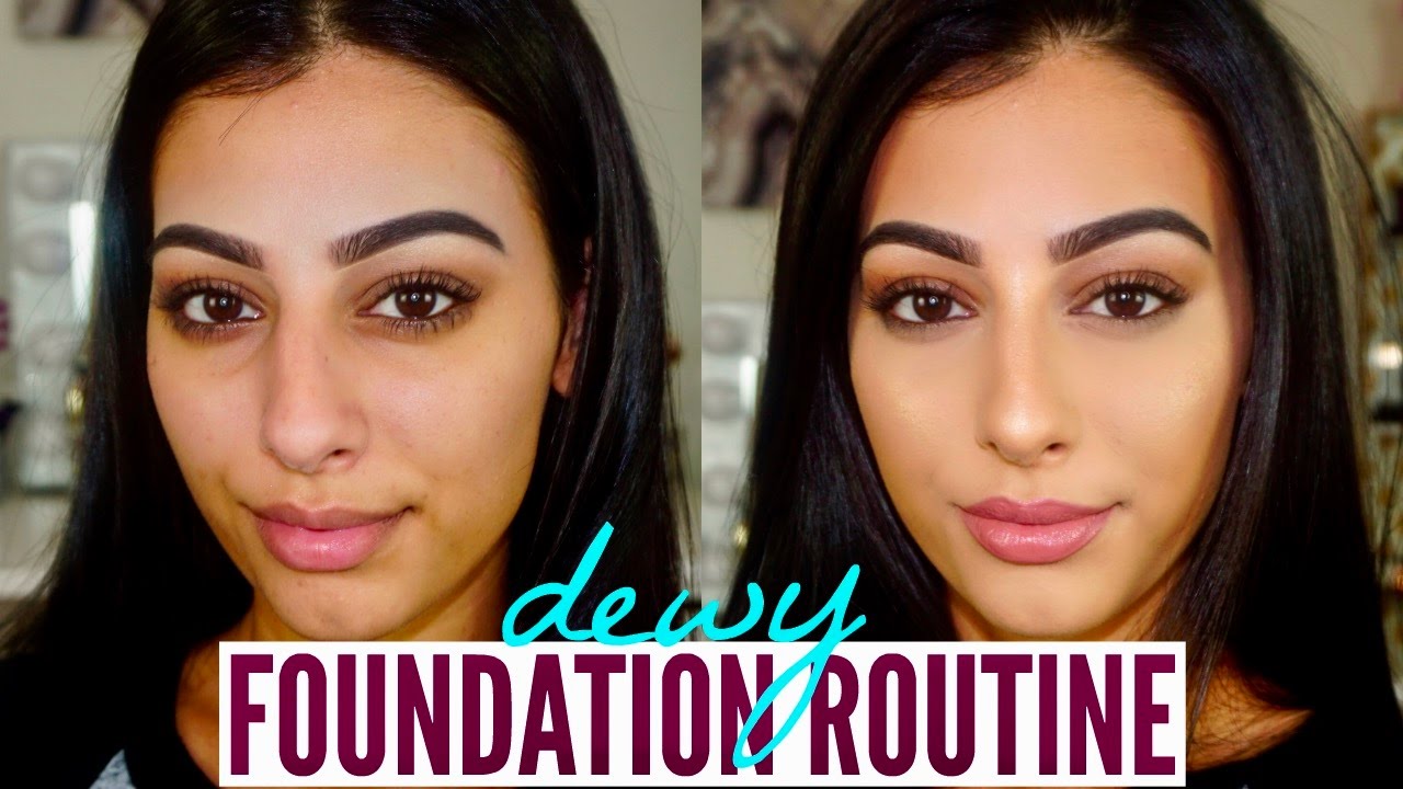 DEWY + GLOWY FOUNDATION ROUTINE | HOW-TO TUTORIAL - YouTube