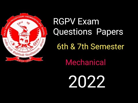 RGPV 6th & 7th Semester Exam questions Paper 2022#rgpv #bhopal # ...