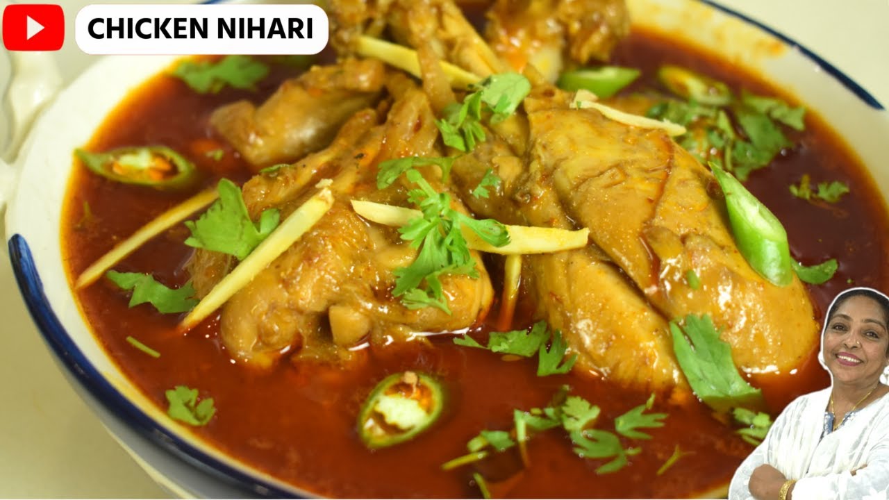 Tasty Chicken ki Nihari -How to make Nihari at home -Special Nihari Chicken Masala Recipe - YouTube
